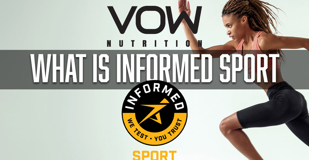 What is Informed Sport? – Vow Nutrition